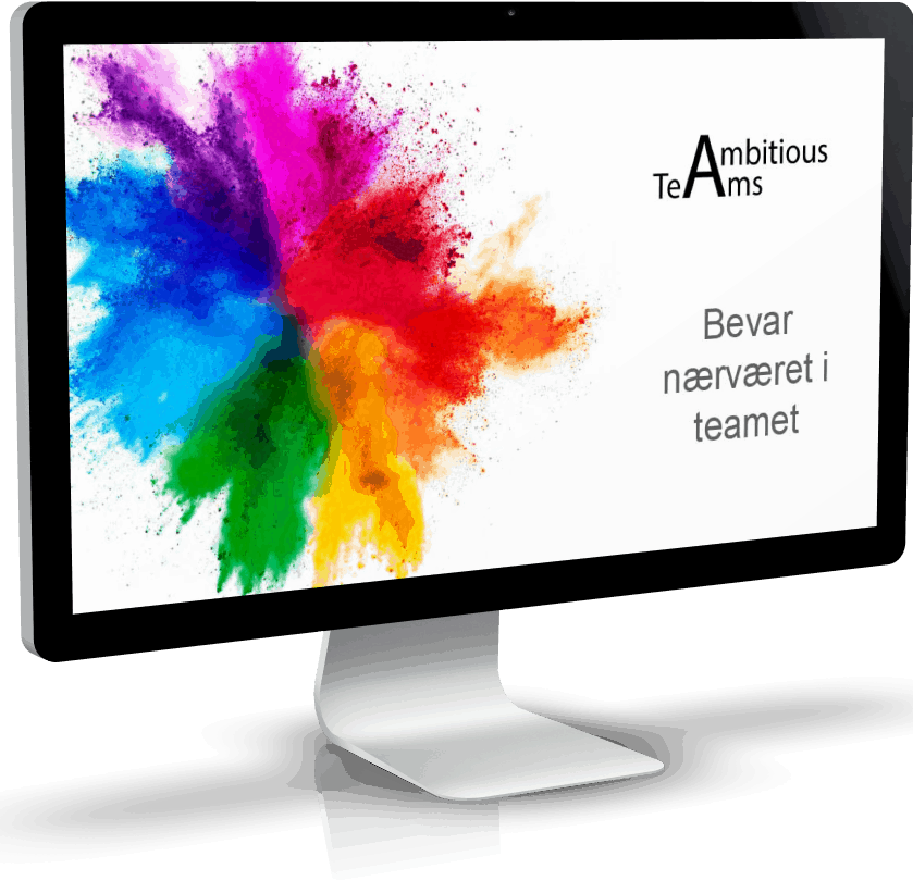 Bevar Nærværet I Teamet | AmbitiousTeams