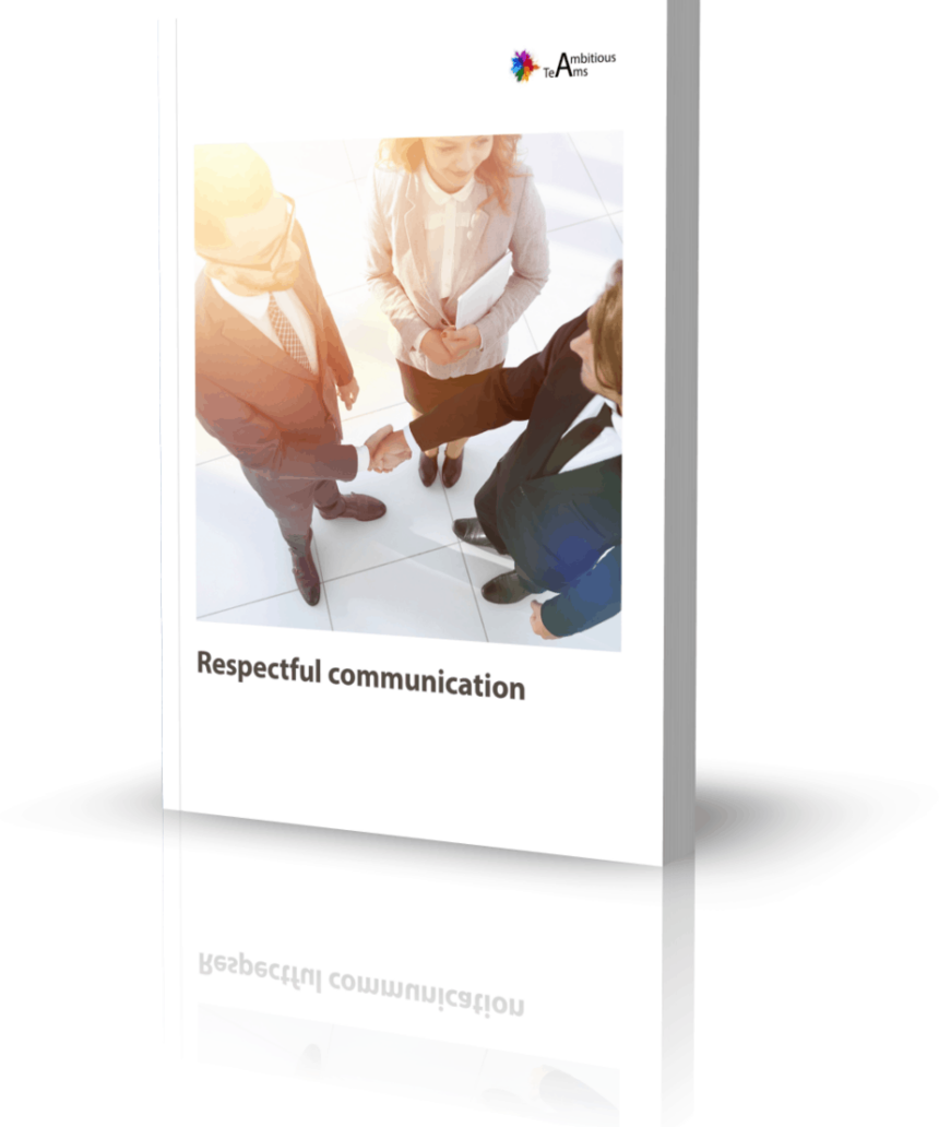 Respectful Communication | AmbitiousTeams